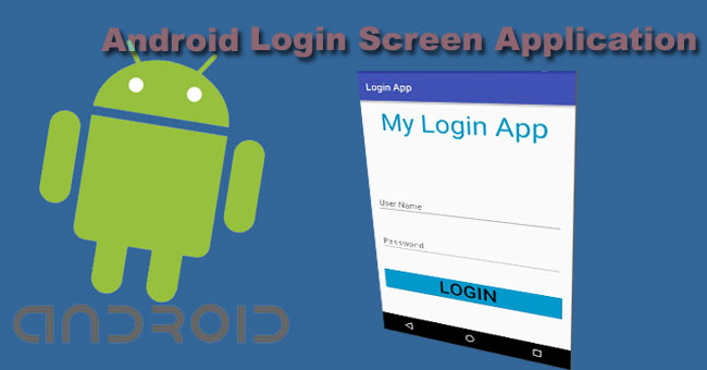 Android Login Screen Design Example: Easy Steps Android Login Screen Design Example: Easy Steps